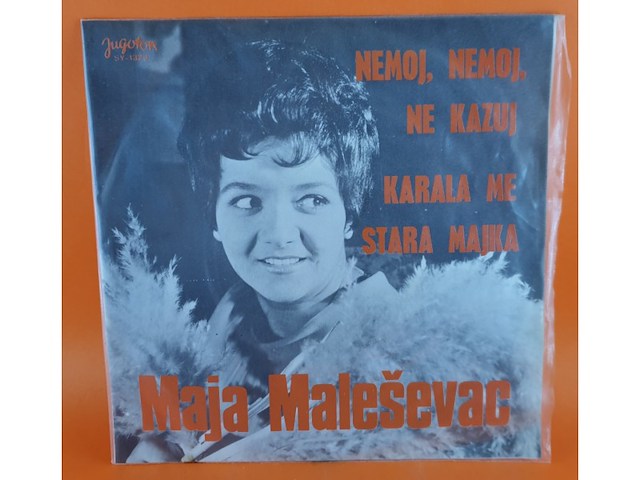 Maja Maleševac ‎– Nemoj, Nemoj, Ne Kazuj , Singl
