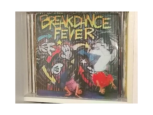Break Dance Fever