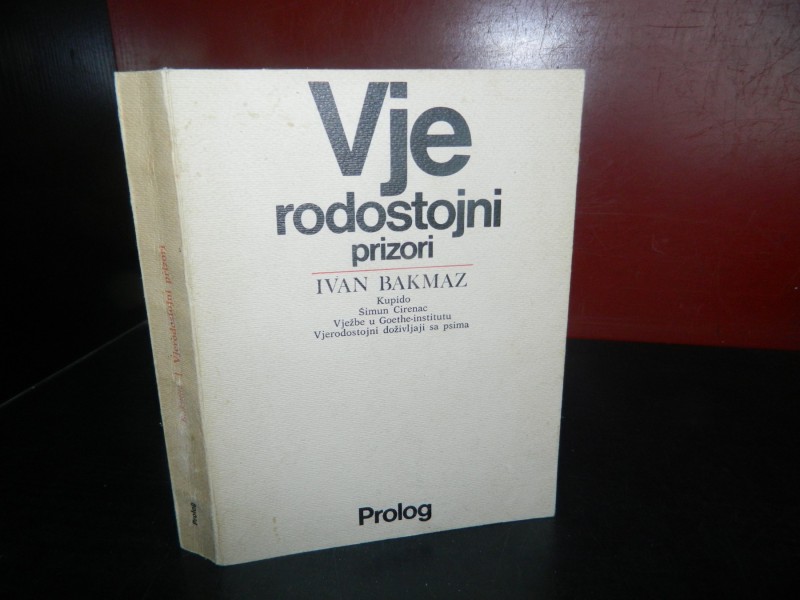 Vjerodostojni prizori, Ivan Bakmaz