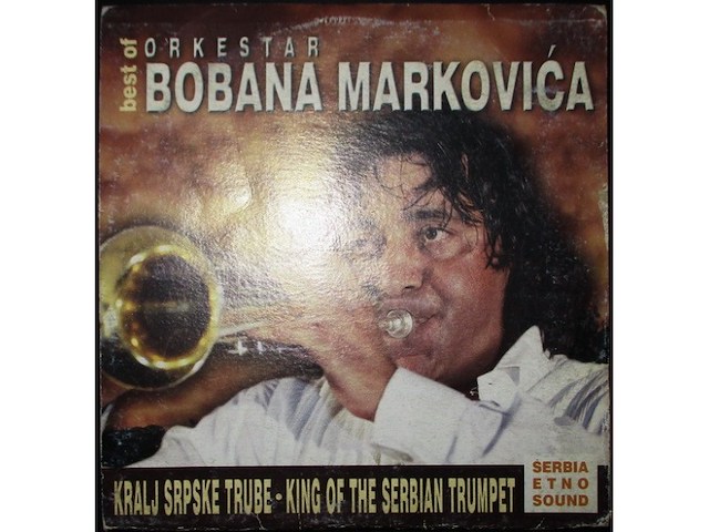 Orkestar Bobana Markovic-Best Of (2005)