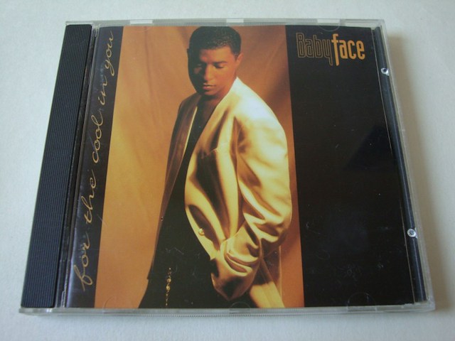 Babyface - For The Cool In You