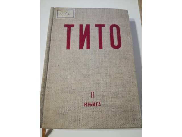 Tito - govori i članci II knjiga