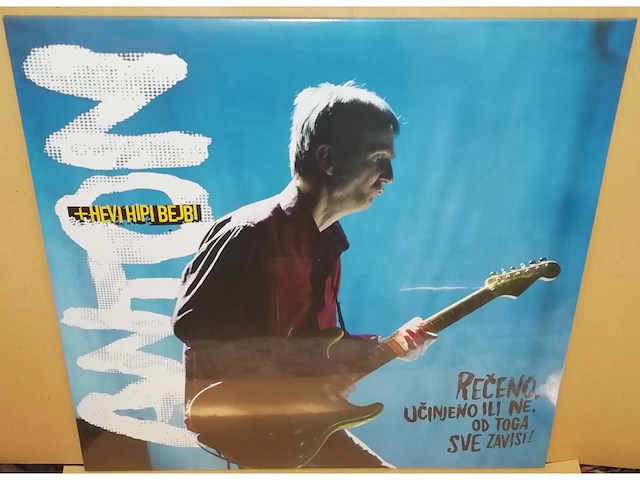 ANTON + Hevi Hipi Bejbi ‎– Rečeno, Učinjeno Ili Ne..LP