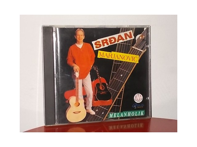 Srđan Marjanović - Melanholik