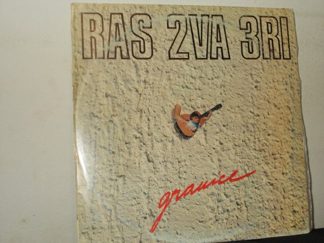 Ras 2va 3ri ‎– Granice