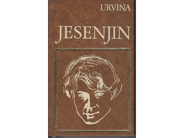 Jesenjin / URVINA Proze - odlično !!!!!!!!!!!