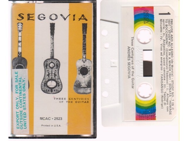 ф SEGOVIA Three centuries of the guitar