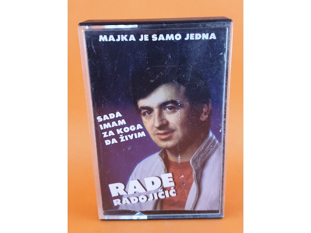 Rade Radojičić ‎– Majka Je Samo Jedna