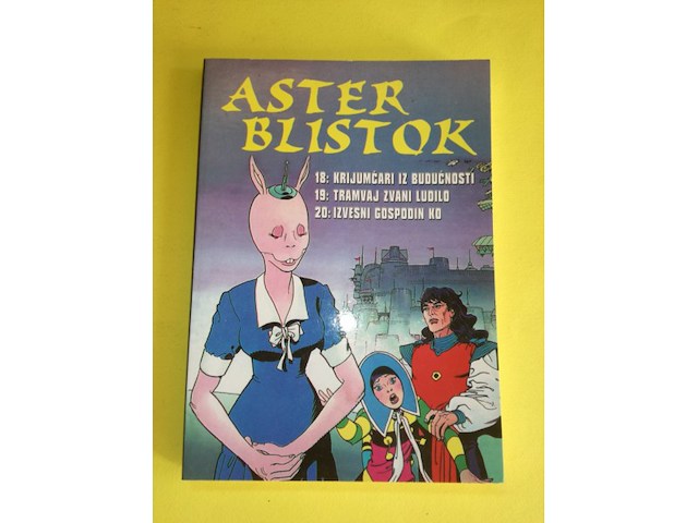 ASTER BLISTOK EPIZODE 18-19-20