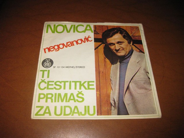 Novica Negovanović ‎– Ti Čestitke Primaš Za Udaju