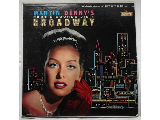 MARTIN  DENNY`S  -  Exotic sounds visit Broadway