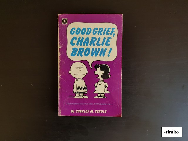 Good grief Charlie Brown 10788