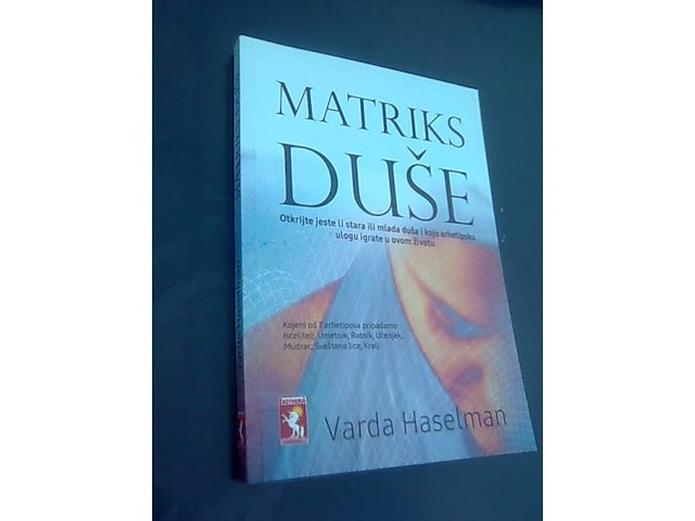 MATRIKS DUŠE  - Varda Haselman novo
