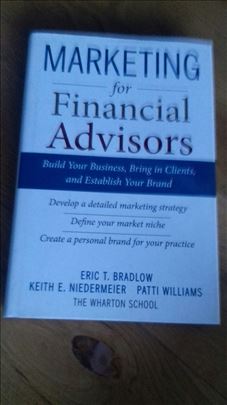 Marketing for Financial Advisors Build Your Busine
