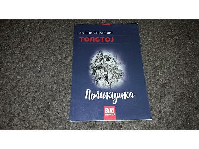 Lav Nikolajevič Tolstoj - Polikuška