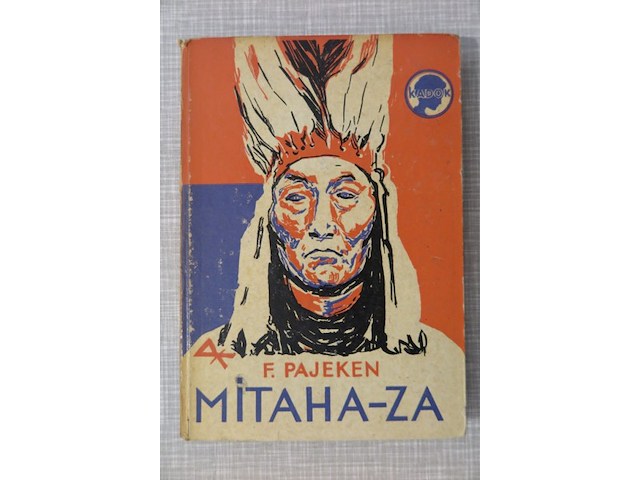 KADOK / MITAHA-ZA  -  F. PAJEKEN