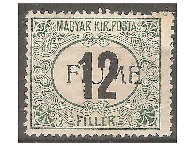 1918 - FIUME Porto CRNE BROJKE 12 fil. MH punca