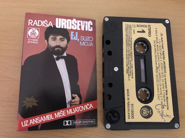 Radiša Urošević - Ej, Suzo Moja