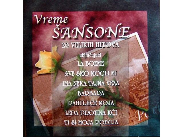 Vreme Šansone - 20 Velikih Hitova-Dragan Stojnić,Arsen,