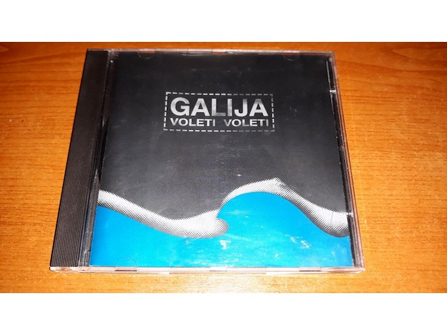 Galija ‎– Voleti... Voleti...