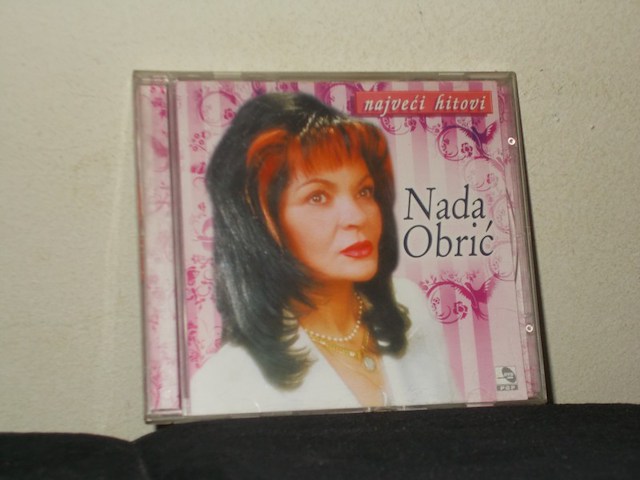 Nada Obrić ‎– Najveći Hitovi