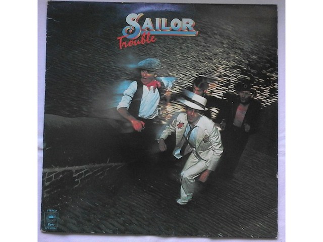 SAILOR  -  TROUBLE