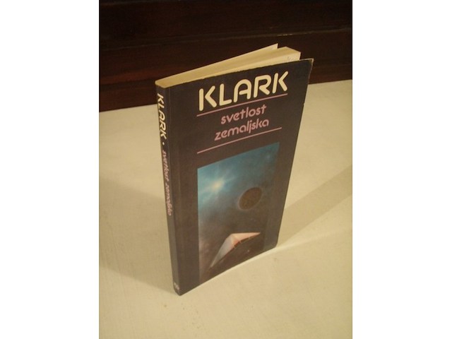 Artur Klark - Svetlost zemaljska