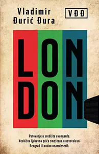 LONDON - Vladimir Đurić Đura