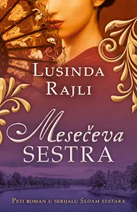 MESEČEVA SESTRA - Lusinda Rajli