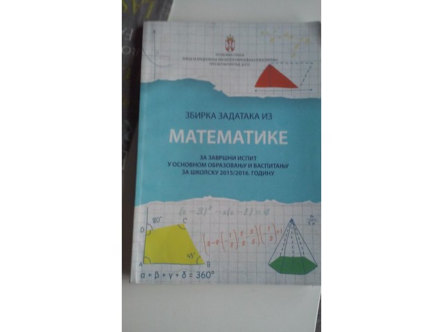 ZBIRKA iz matematike za zavrsni ispit