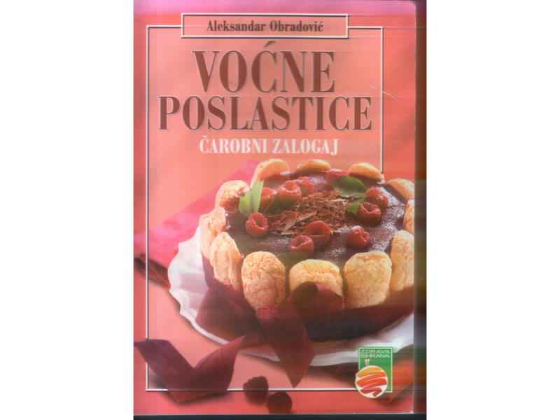 VOĆNE POSLASTICE-ALEKSANDAR OBRADOVIĆ *