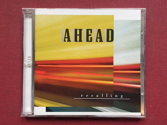 Ahead - RECALLING   1999