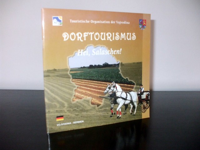 Dorftourismus - `Hei, Salaschen`, novo