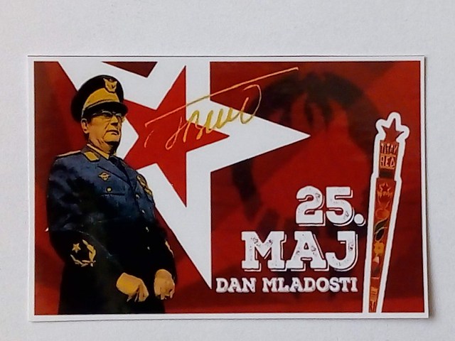 Josip Broz Tito - 25.Maj - Dan Mladosti
