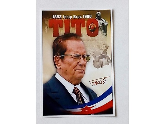 Josip Broz Tito --- 1892 - 1980 ---