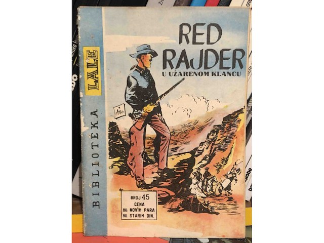Lale 45 - Red Rajer - U užarenom klancu