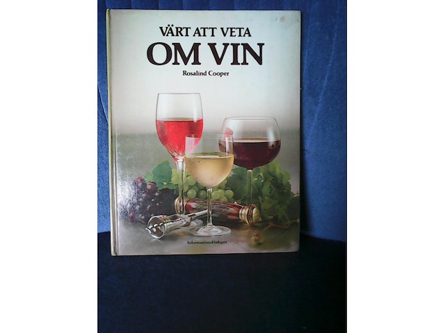 VART ATT VETA OM VIN