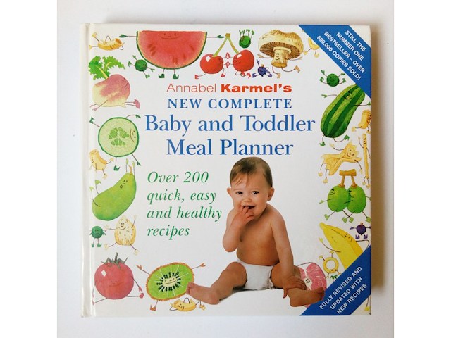 Annabel Karmel`s New Complete Baby and Toddler Meal Pla