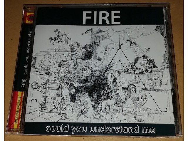 Fire ‎– Could You Understand Me