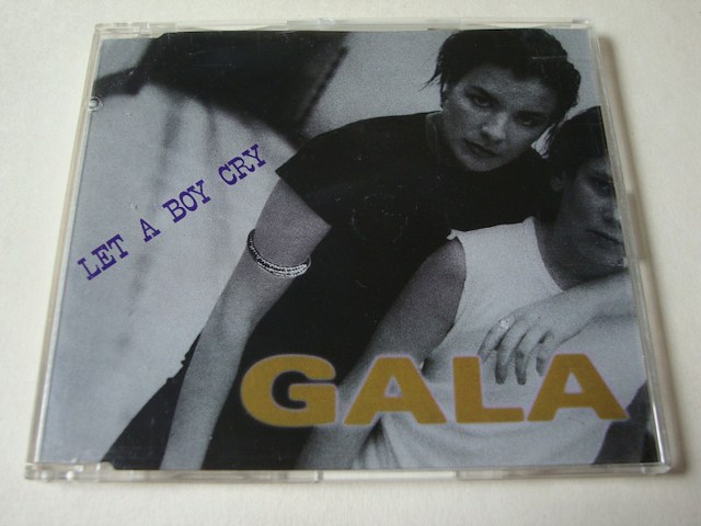 Gala - Let A Boy Cry