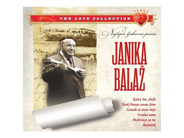 Janika Balaž – The Love Collection