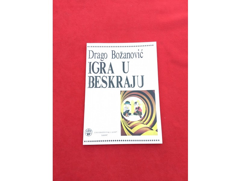 Igra u beskraju Drago Božanović