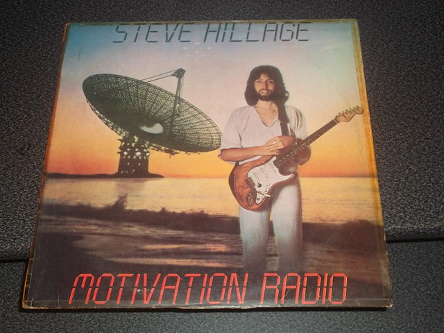 Steve Hillage - Motivation Radio