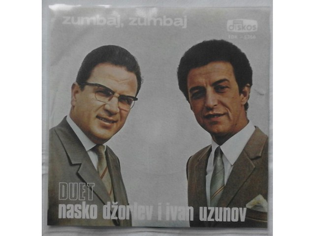 Duet Nasko Dzorlev i Ivan Uzunov - Zumbaj, zumbaj