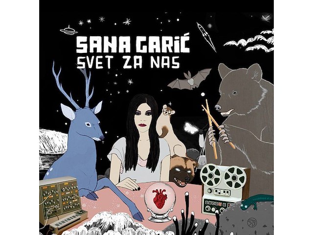 Sana Garić ‎– Svet Za Nas