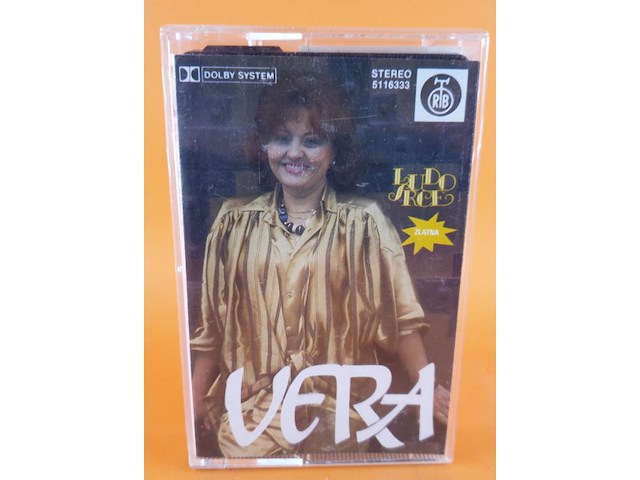 Vera* ‎– Ludo Srce