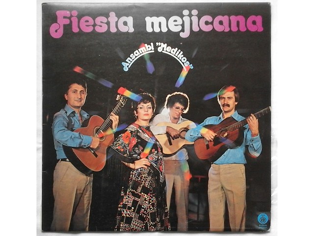ANSAMBL  MEDIKOS  -  FIESTA  MEJICANA