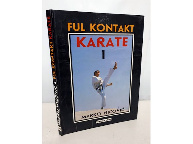 FUL KONTAKT - KARATE 1 - Marko Nicović