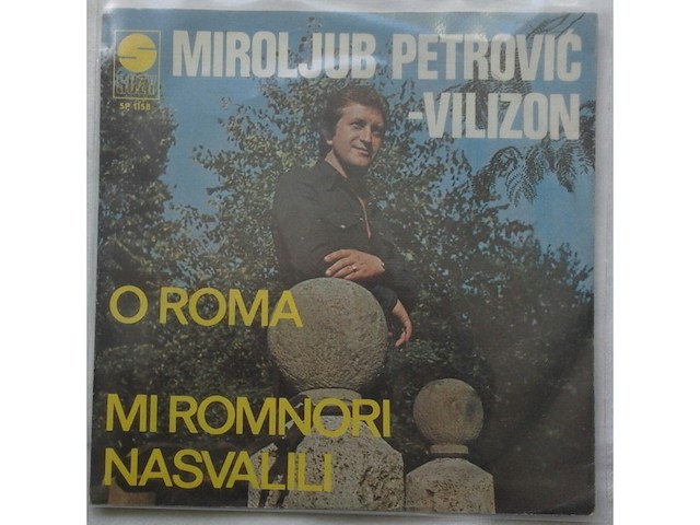MIROLJUB  PETROVIC  VILIZON  -  O  ROMA