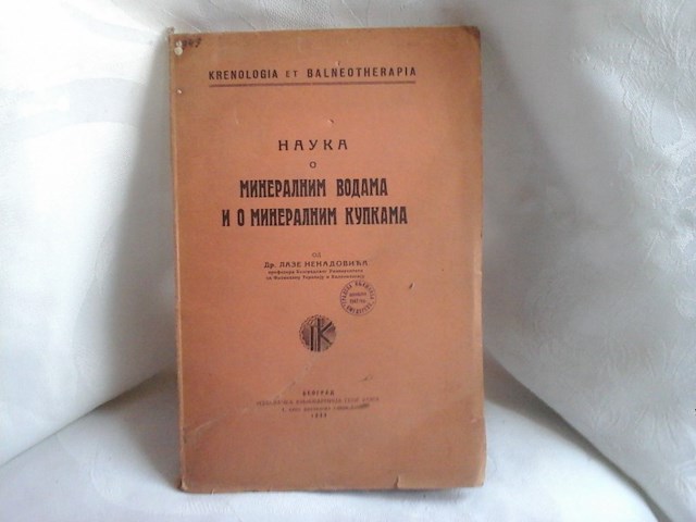 Nauka o mineralnim vodama i o mineralnim kupkama